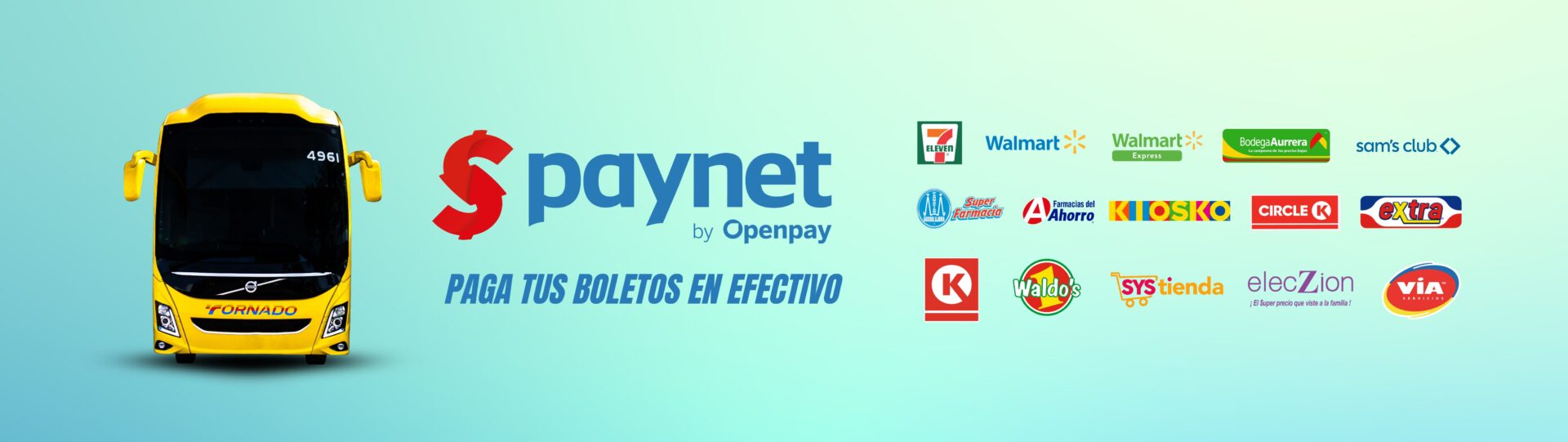 Compra tus boletos Tornado en Efectivo con Paynet - Conexiones Tornado